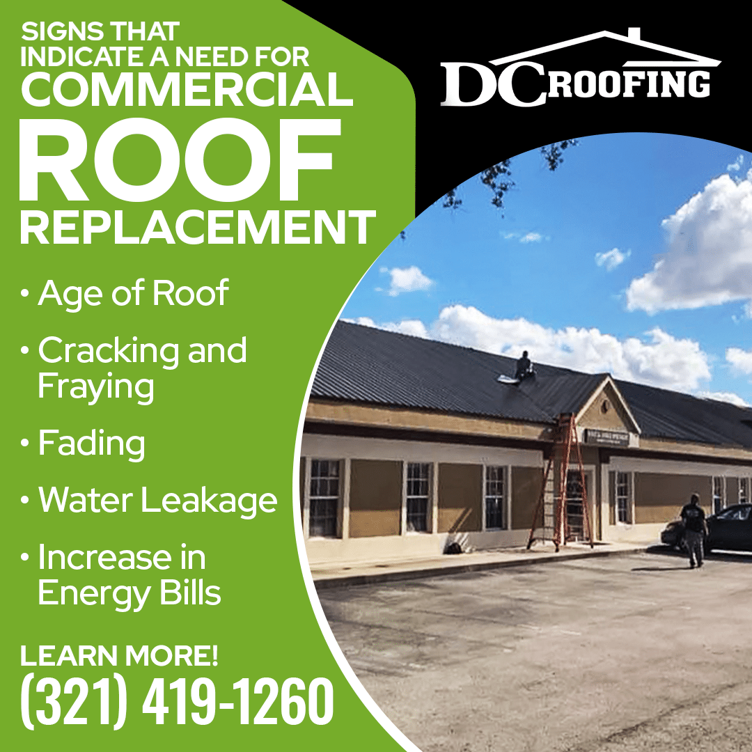 Signs You Need to Replace Your Commercial Roof Now - DC Roofing